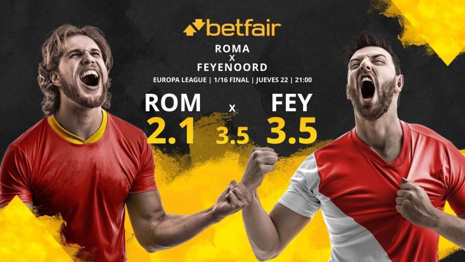 AS Roma vs. Feyenoord Rotterdam: horario, TV, estadísticas, cuadro y ...
