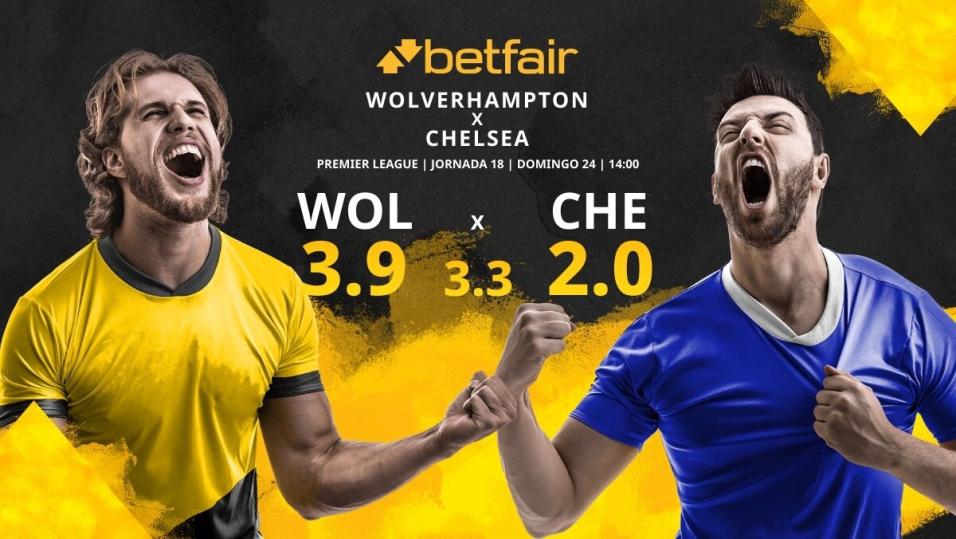 Wolverhampton Wanderers FC vs. Chelsea FC: horario, TV, estadísticas ...