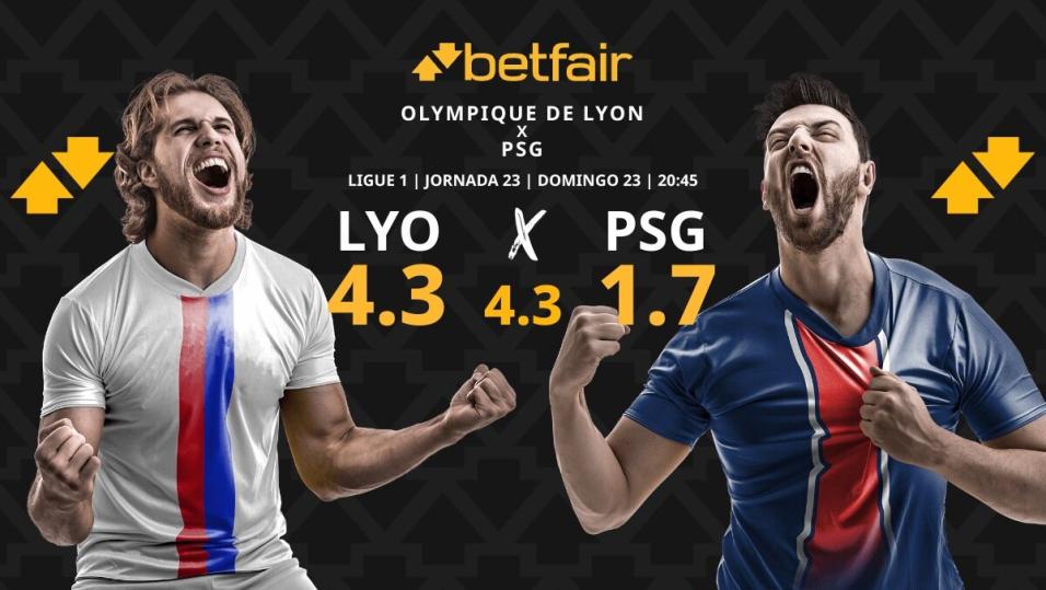 Olympique de Lyon vs. PSG: horario, dónde ver, pronósticos y clasificación
