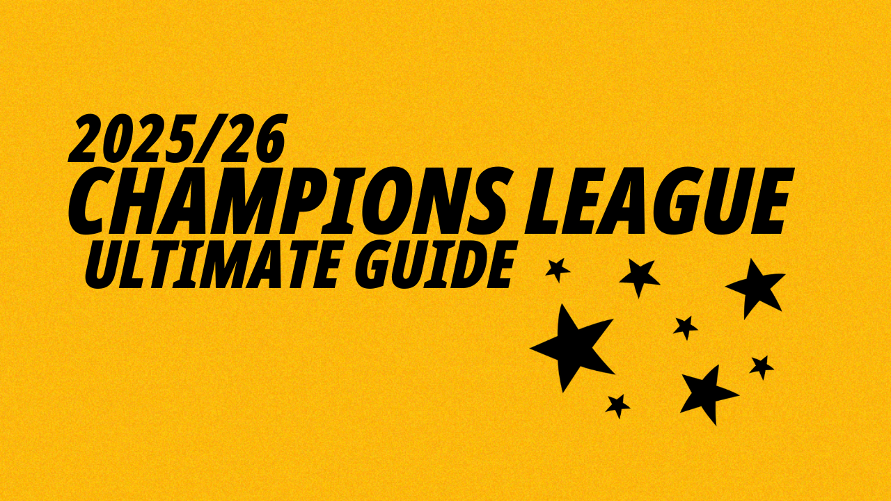 UEFA Champions League 2025-26: Everything you need to know in our ...