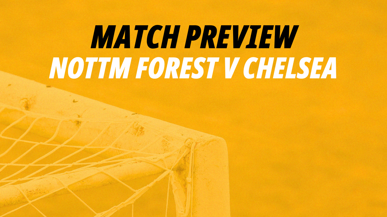 Nottingham Forest v Chelsea: Back Blues to pile pressure on Postecoglou ...