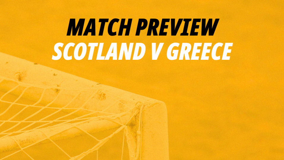 Scotland v Greece Tips: Opta stats and three bets