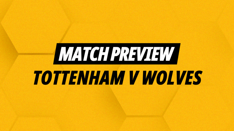 Tottenham v Wolves Tips & Betting Preview: Back 5/4 Spurs win