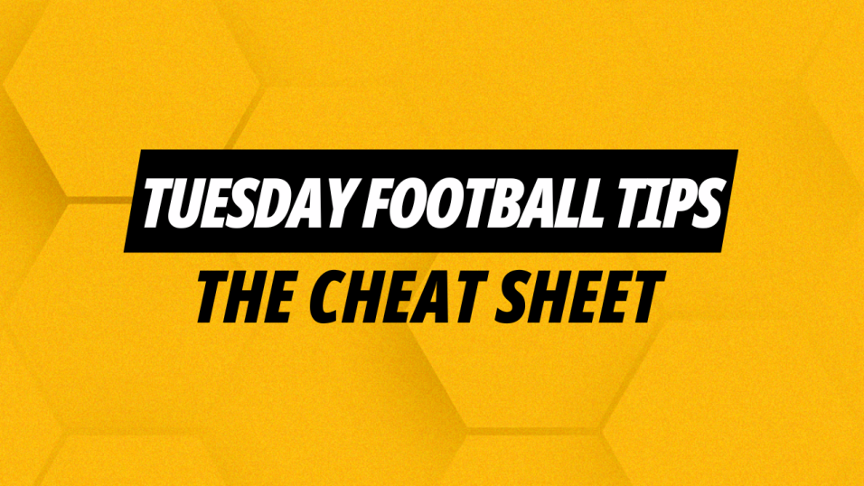 Tuesday Football Cheat Sheet: Tips for Champions League and more